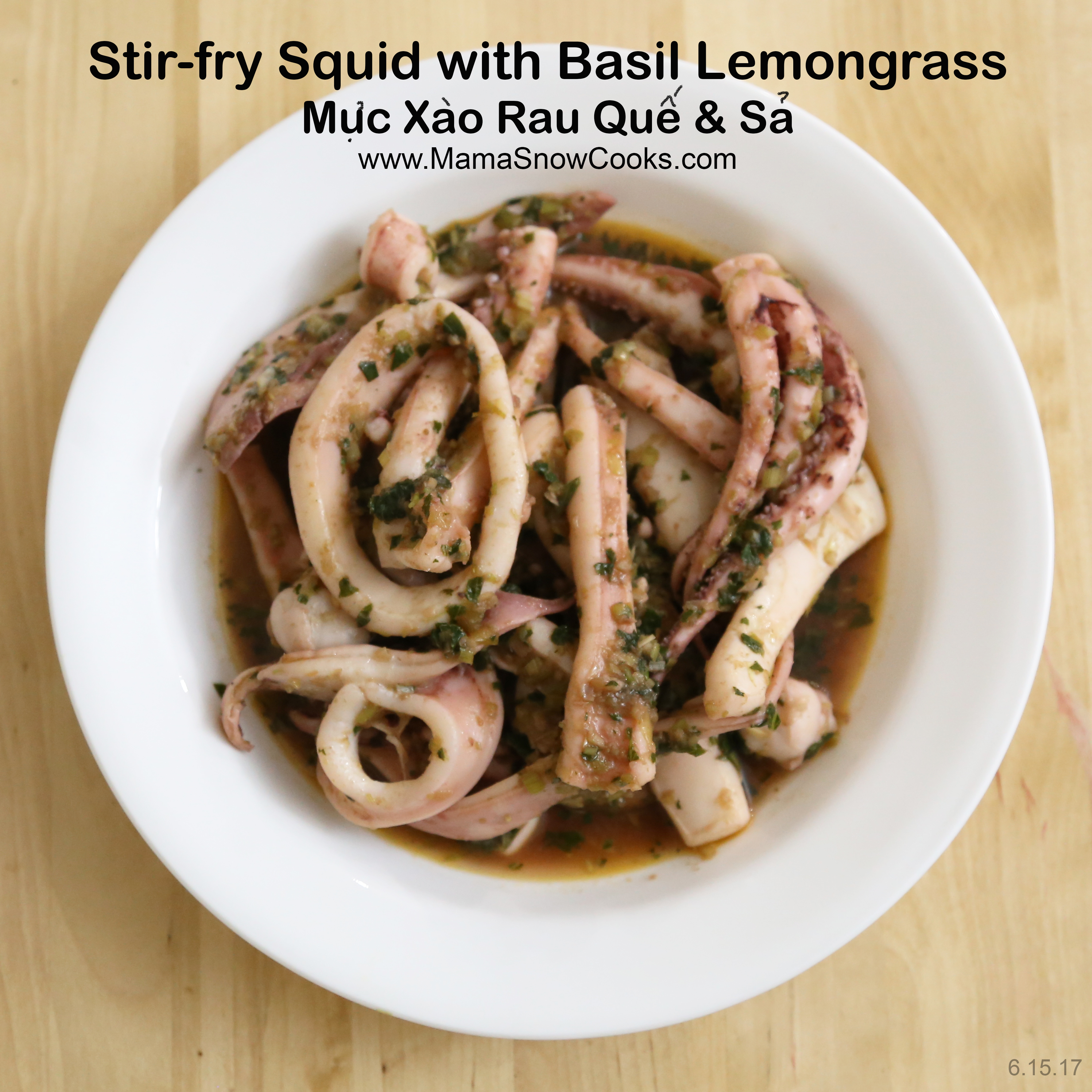 Stir-fry Squid with Basil Lemongrass – Mama Snow Cooks and More